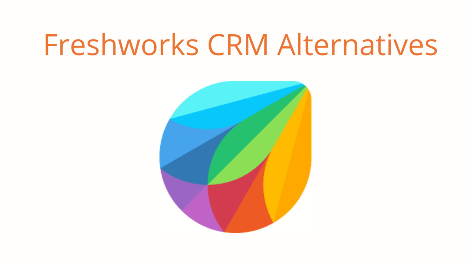 6 Freshworks CRM Alternatives & Competitors - Seeromega ERP CRM ...
