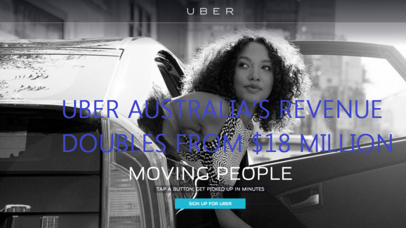 Uber Australia revenue doubles from $18 million