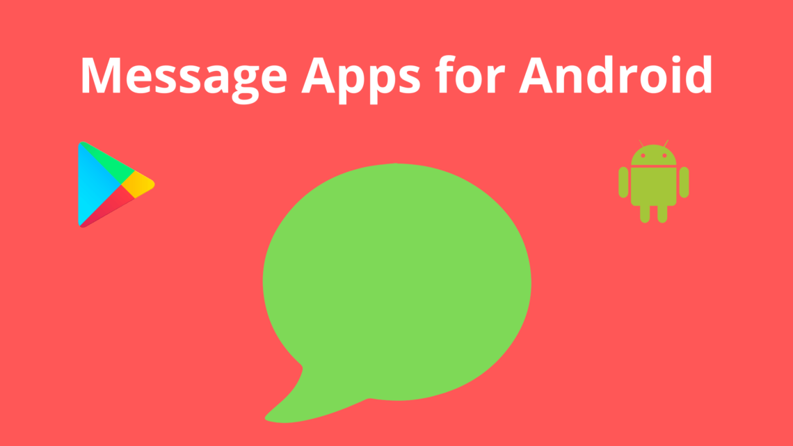 The Top 10 Message Apps for Android