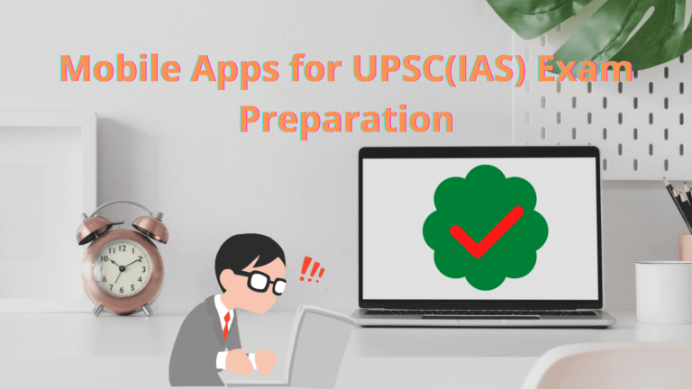 Top 10 Mobile App for UPSC(IAS) Preparation-Seeromega