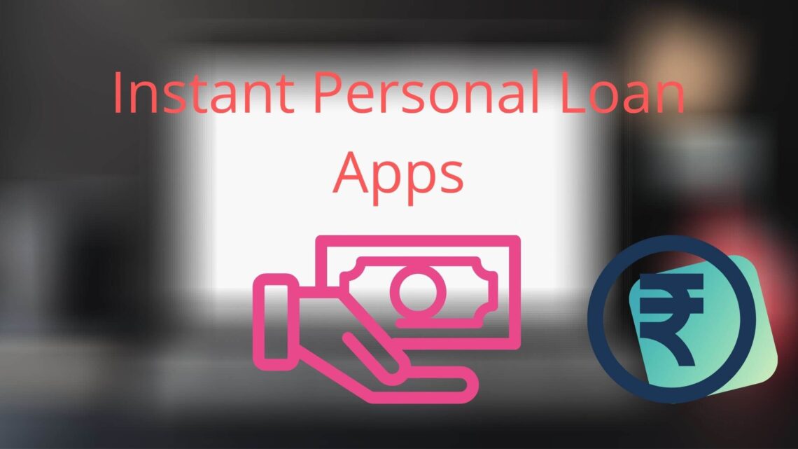 10 Best Instant Personal Loan Apps in India-Android & IOS - Seeromega Seeromega