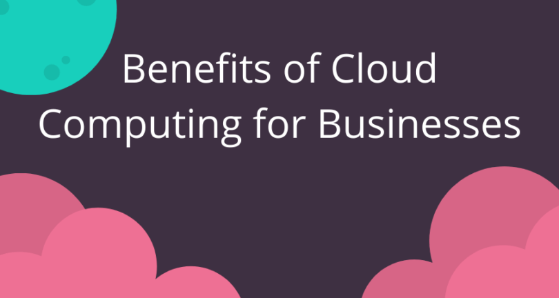 Top 10 Benefits of Cloud Computing for Businesses - Seeromega