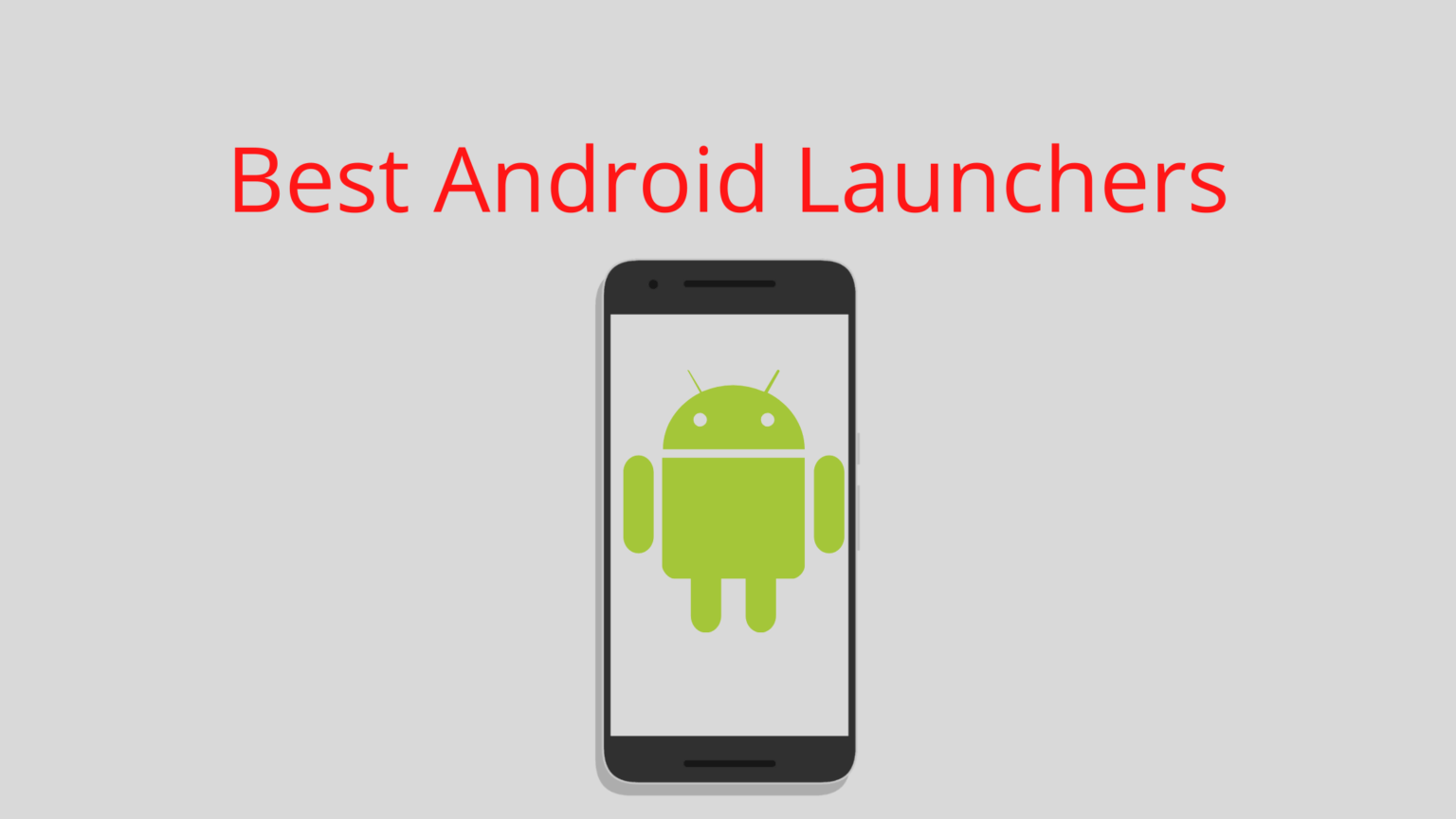 7 Best Android Launchers Apps In 2024 - Seeromega